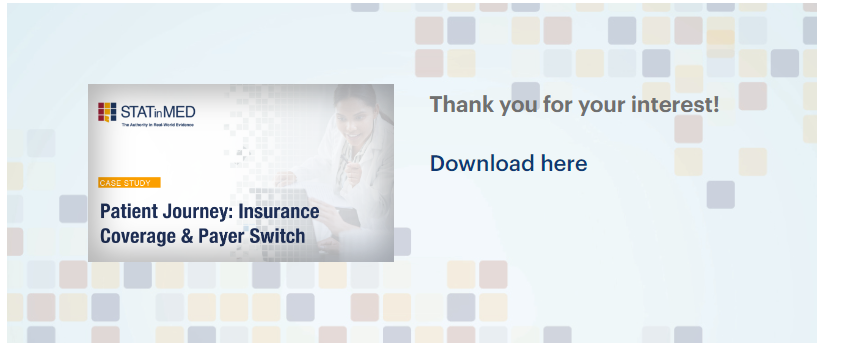 Patient Journey: Insurance Coverage & Payer Switch - STATinMED
